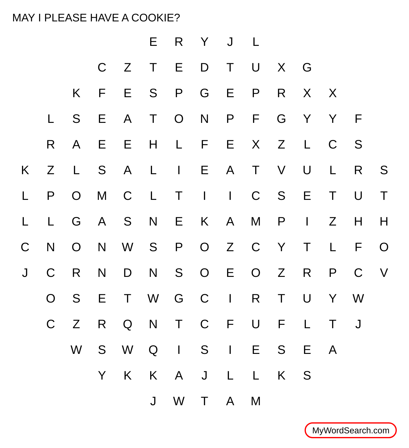 MAY I PLEASE HAVE A COOKIE?